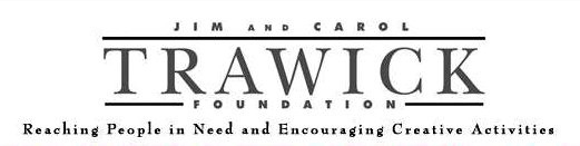 Jim and Carol Trawick Foundation - Montgomery County Coalition for the ...